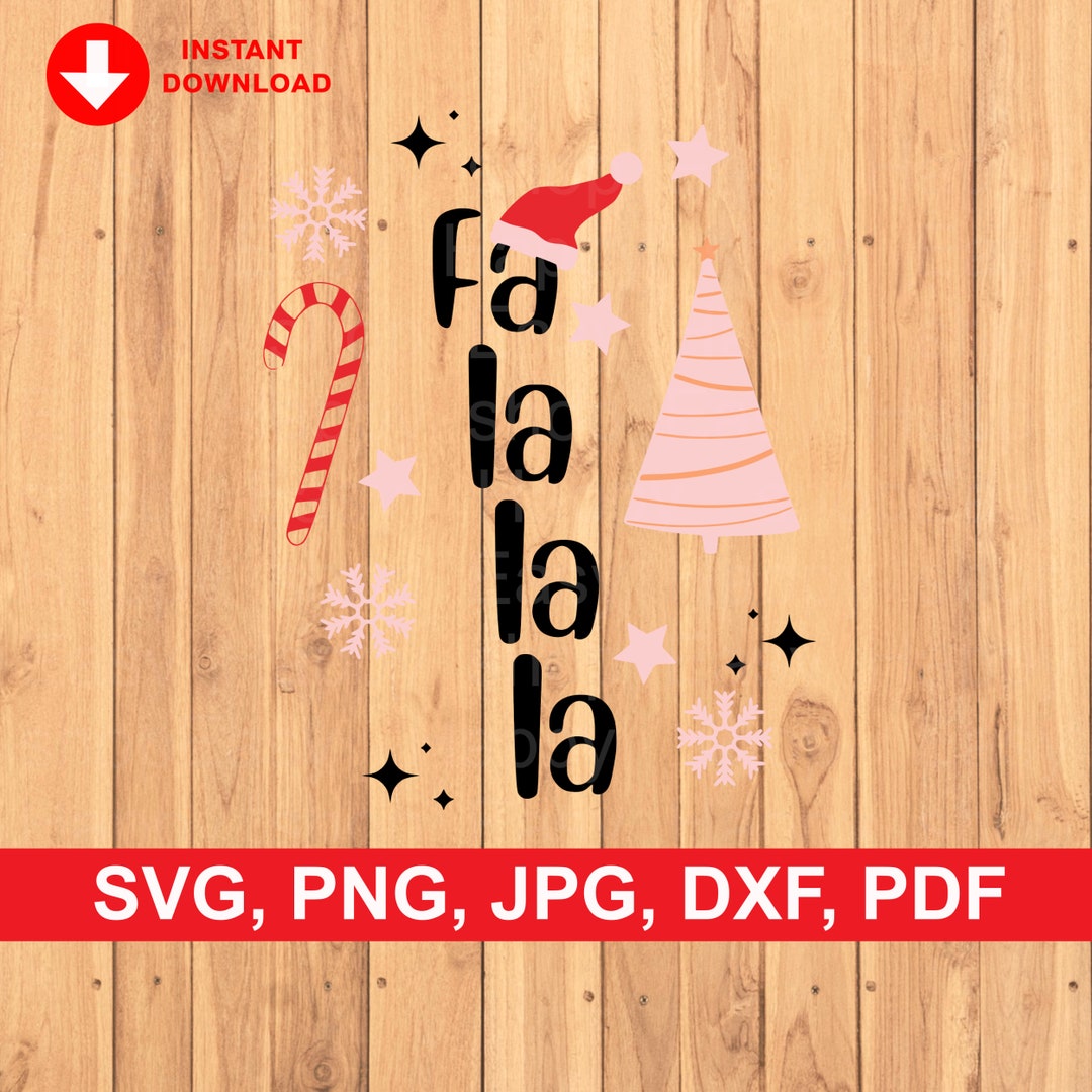 Falalalala SVG/ Funny Christmas SVG / Christmas SVG / Holiday Christmas ...