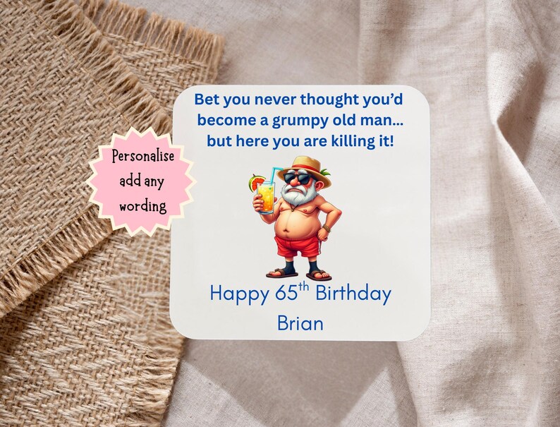 Grumpy Old Man Coaster Funny Birthday Gift for Him | Bet You Never ...
