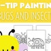 Q-tip Painting Bugs and Insects Craft - Etsy