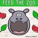 Feed the Zoo Animals Zoo Theme Feed the Animals Literacy Center Math ...