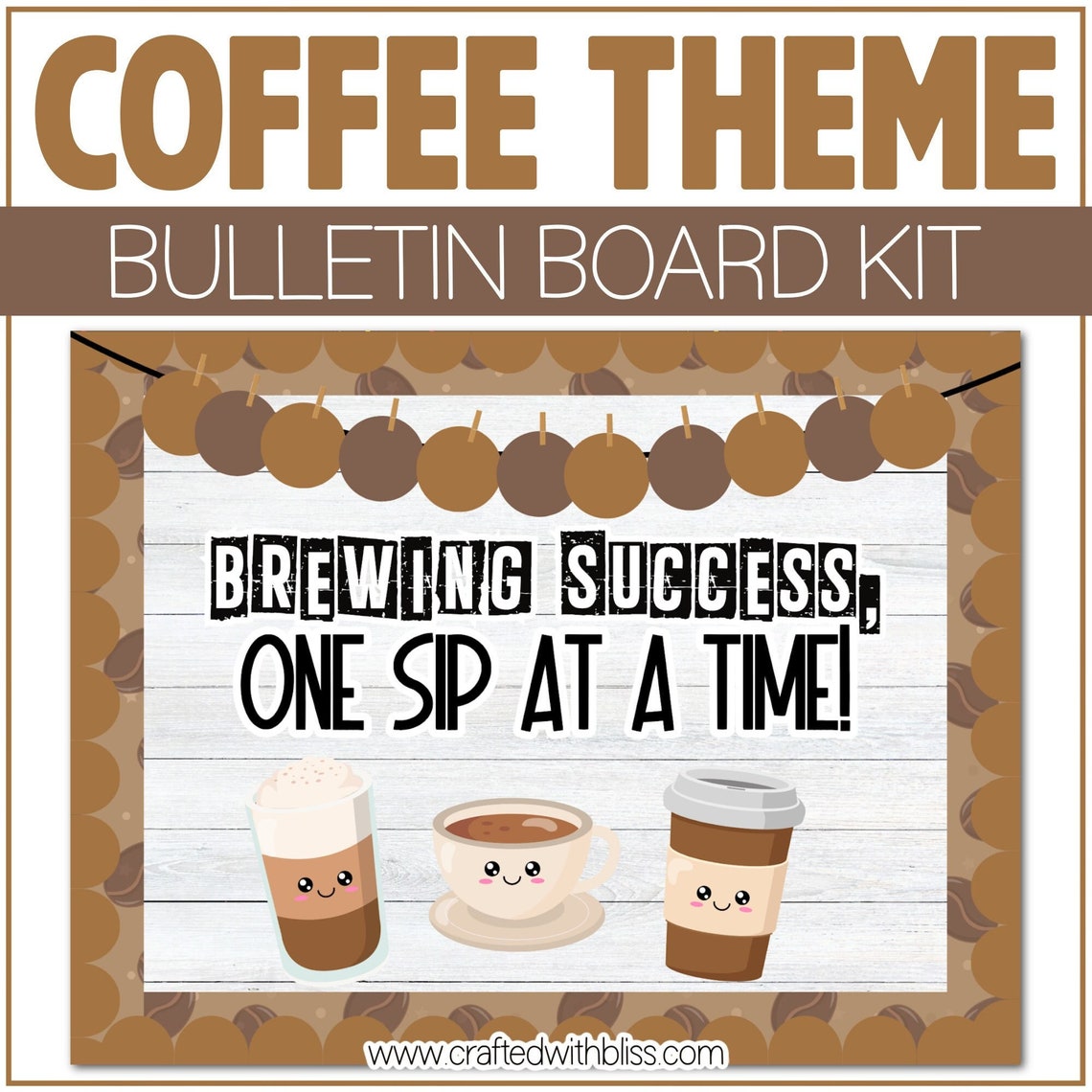 Coffee Theme Brewing Bulletin Board Kit Door Classroom Decor Bulletin ...