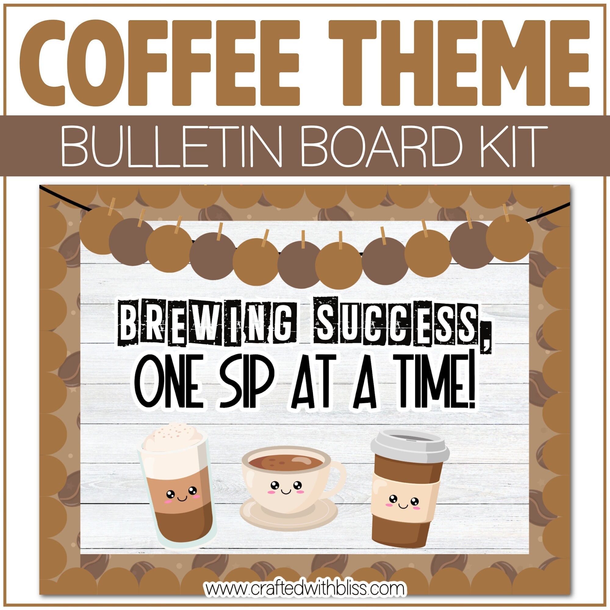 Coffee Theme Brewing Bulletin Board Kit Door Classroom Decor Bulletin ...
