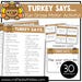 Turkey Says | Fun Thanksgiving Movement Cards Ice Breaker Gross Motor ...