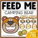 Feed the Bear Camping Theme Feed Me Literacy Center Math Center Camping ...