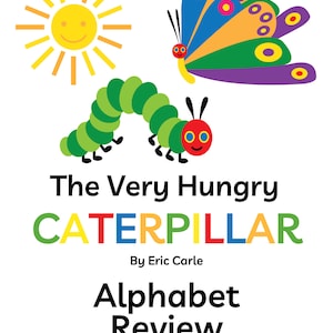 The Very Hungry Caterpillar Alphabet Review Printable,the Very Hungry ...