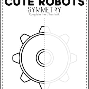 Cute Robots Symmetry Printable for Early Finishers - Etsy