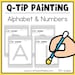 Q-tip Painting Alphabet and Numbers (0-20) Printable Pack | Dip and Dot ...