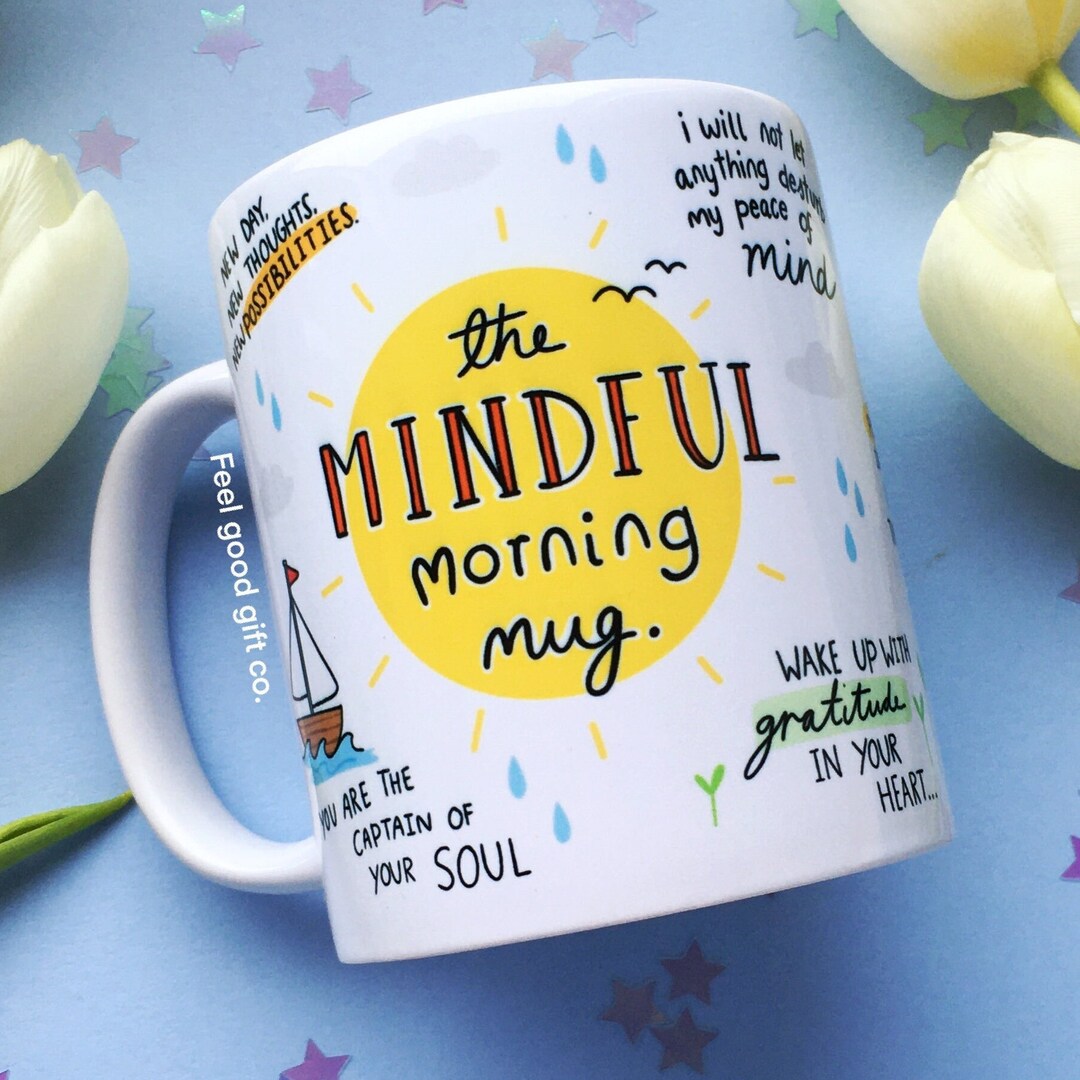 The MINDFUL Morning Mug Mindfulness Gift Law of Attraction - Etsy