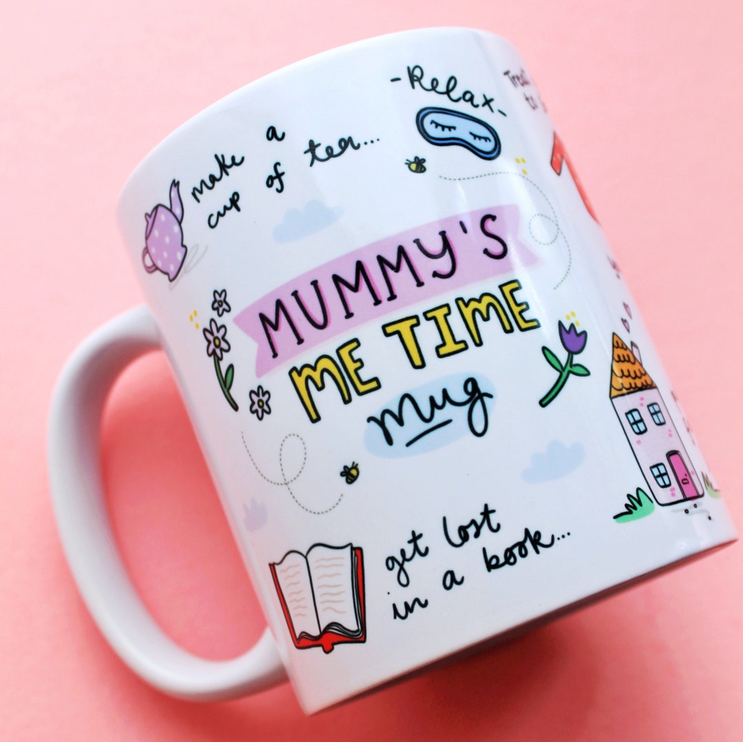 Mummys Me Time Mug.. Mothers Day Gift Birthday Gift for - Etsy UK