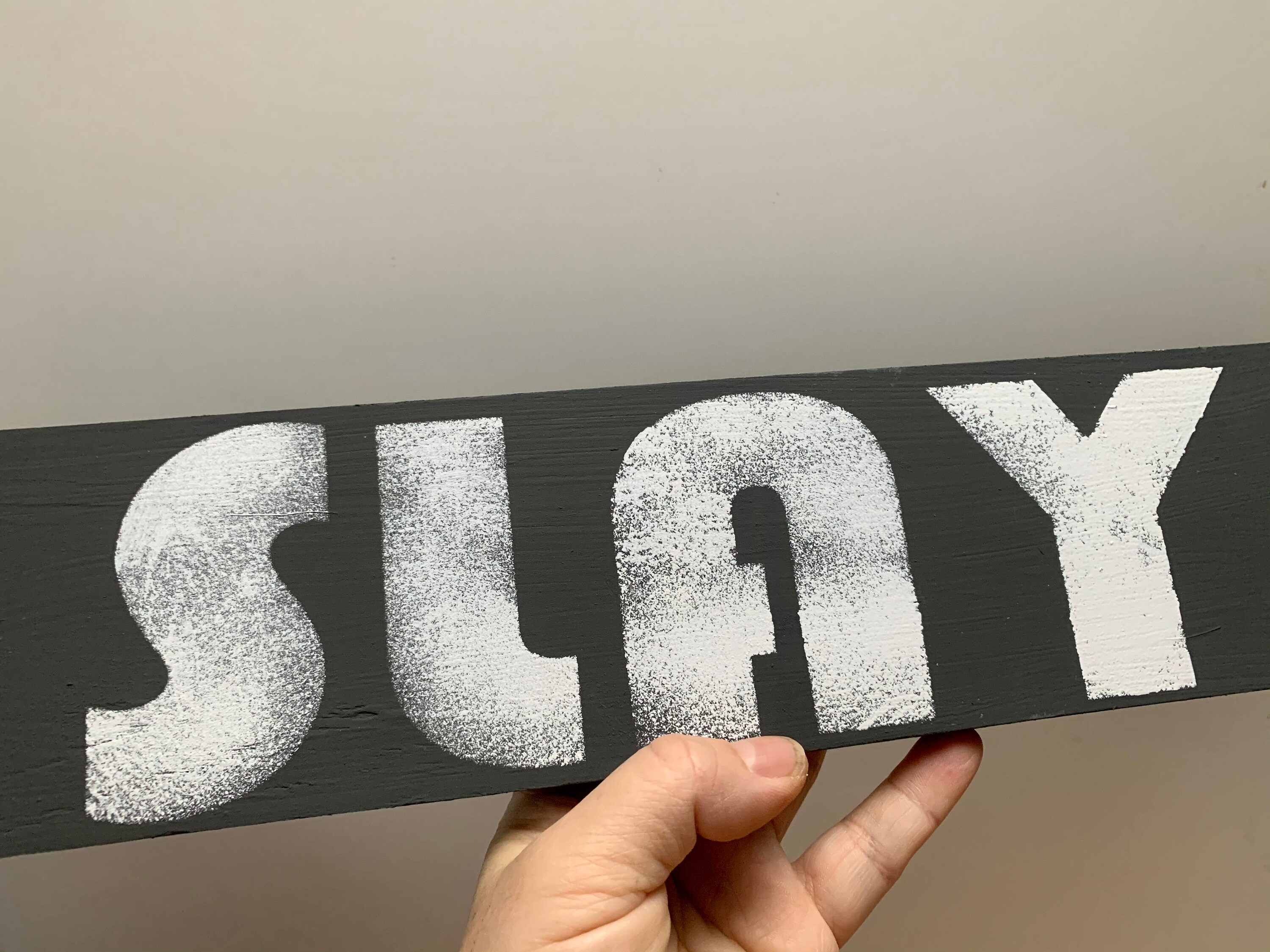 Rustic Wood Slay Sign Motivational Sign Inspirational Sign | Etsy