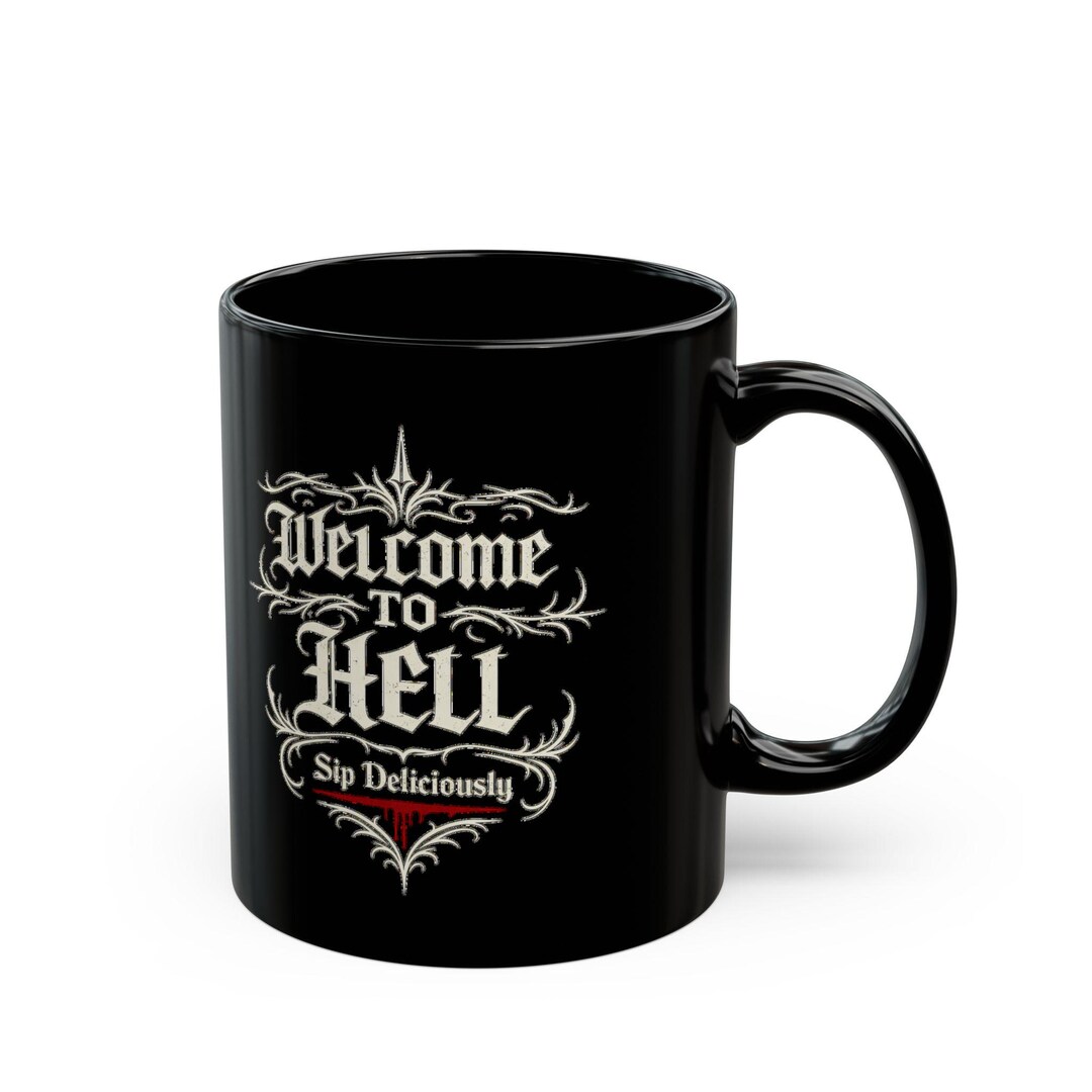 Welcome to Hell Gothic Coffee Mug – Horror Aesthetic Cup – the Witch ...