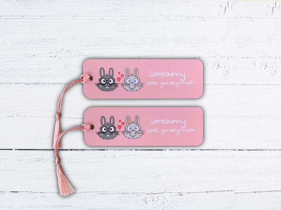 Somebunny Loves You Very Much Bookmark - Valentines Day - Galentines ...