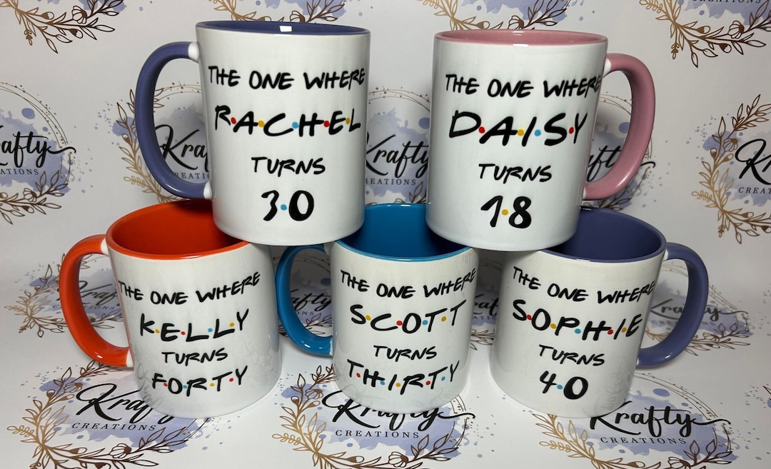 Friends Birthday Mug | Personalised for Him | for Her | the One Where ...