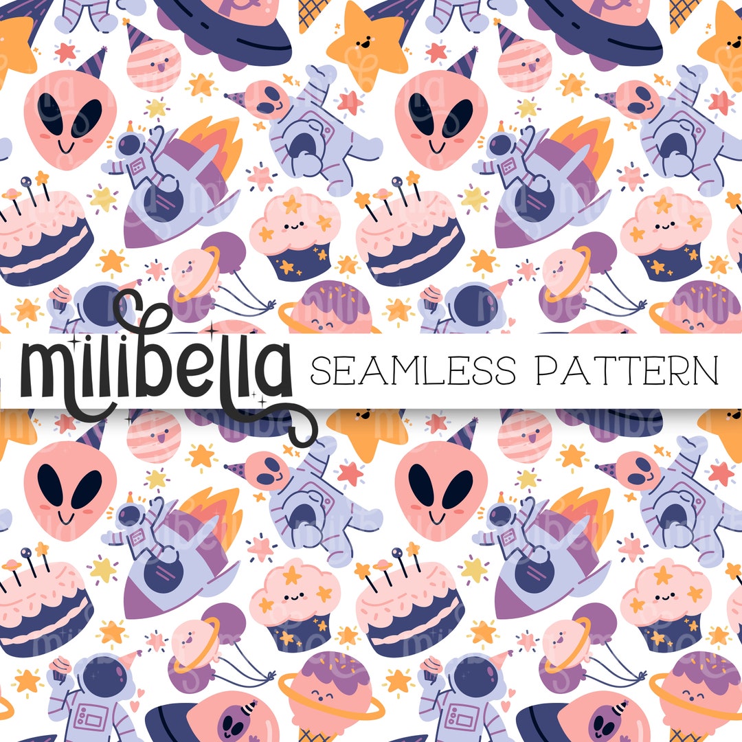 Space Birthday Seamless Pattern, UFO, Alien, Astronaut, Seamless File ...