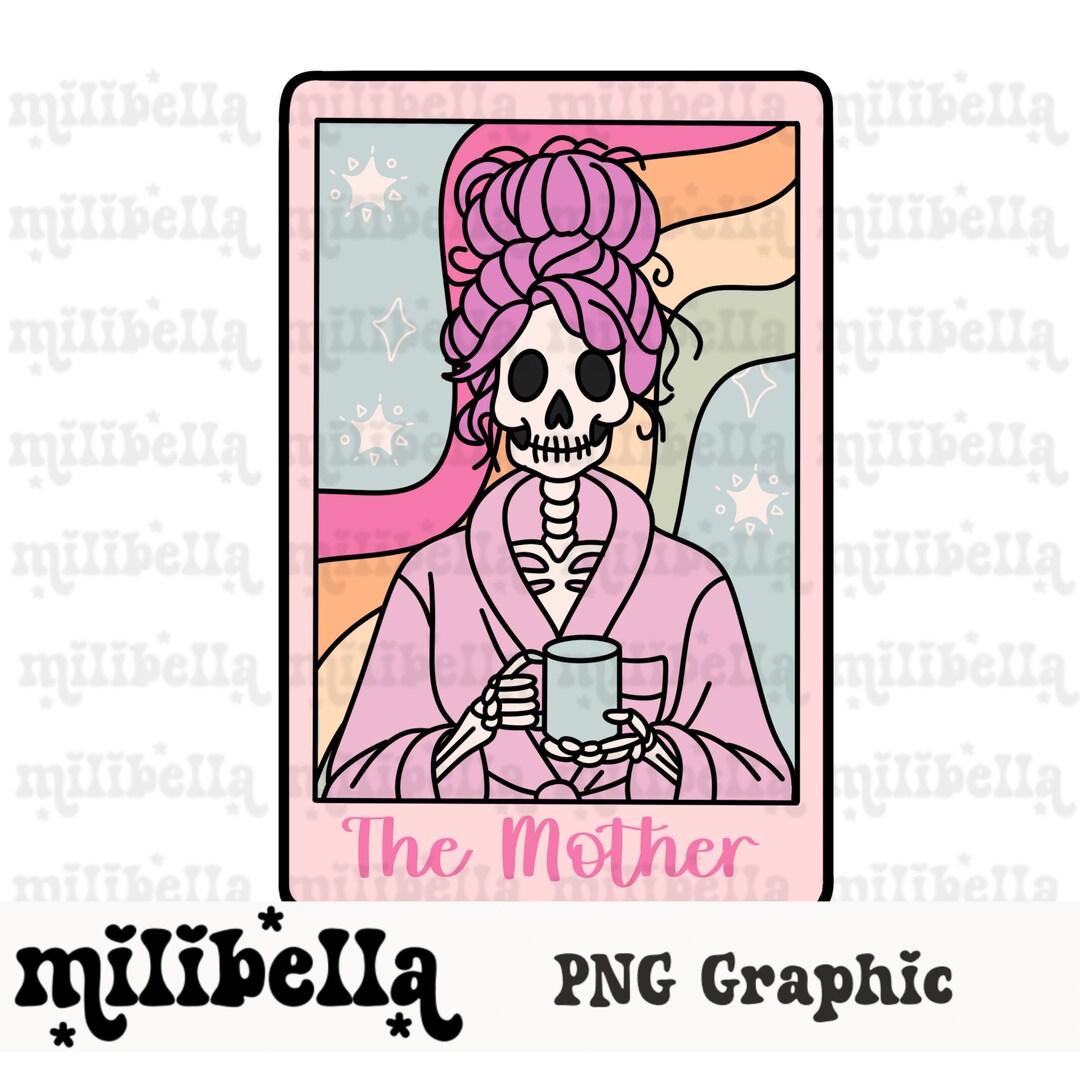 The Mother PNG, Funny Tarot Card, Retro, SVG, Sublimation, Instant ...