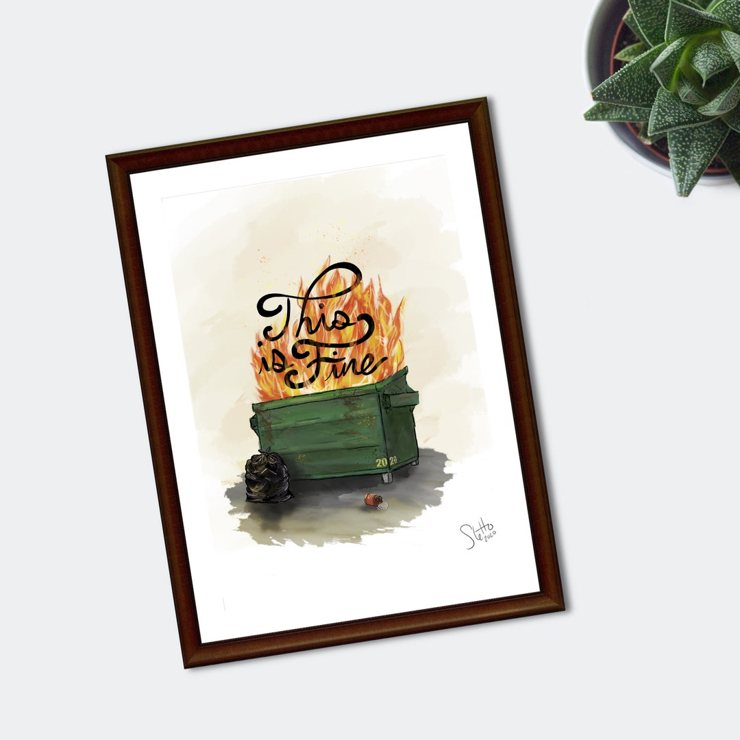 This is Fine (it's Not Fine) *PRINTABLE* - Etsy