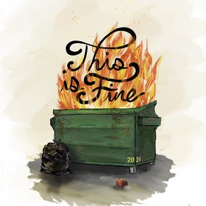 This is Fine (it's Not Fine) *PRINTABLE* - Etsy