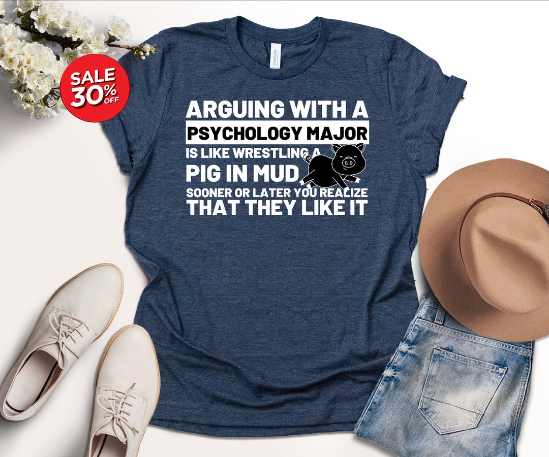 Arguing With A Psychology Major Shirt, Psychology Major Shirt ...