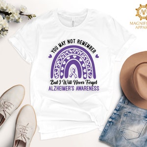 You May Not Remember but I Will Never Forget,awareness Gift,alzheimers ...