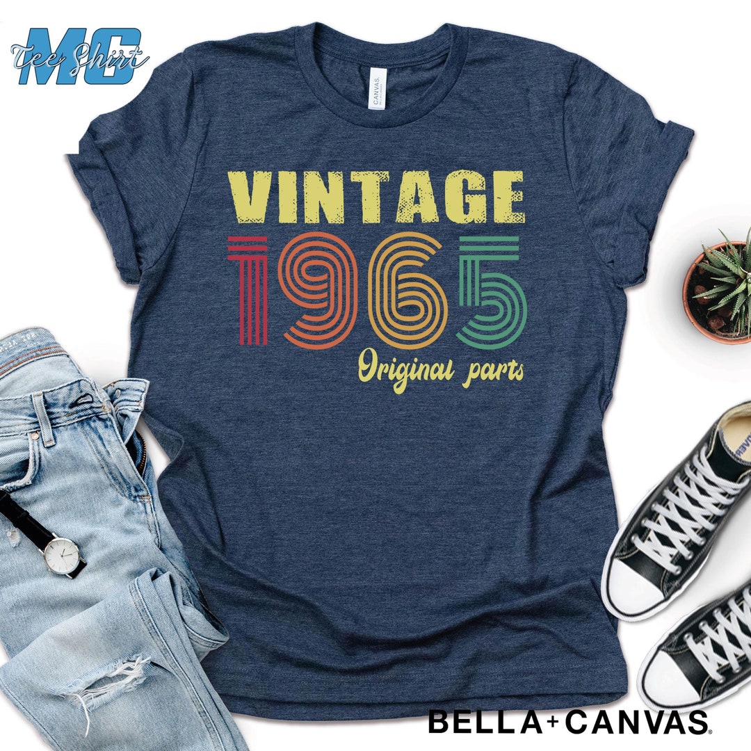 Vintage 1965 Shirt, Well Aged 1965 Tee, 60th Birthday Tee, Original ...