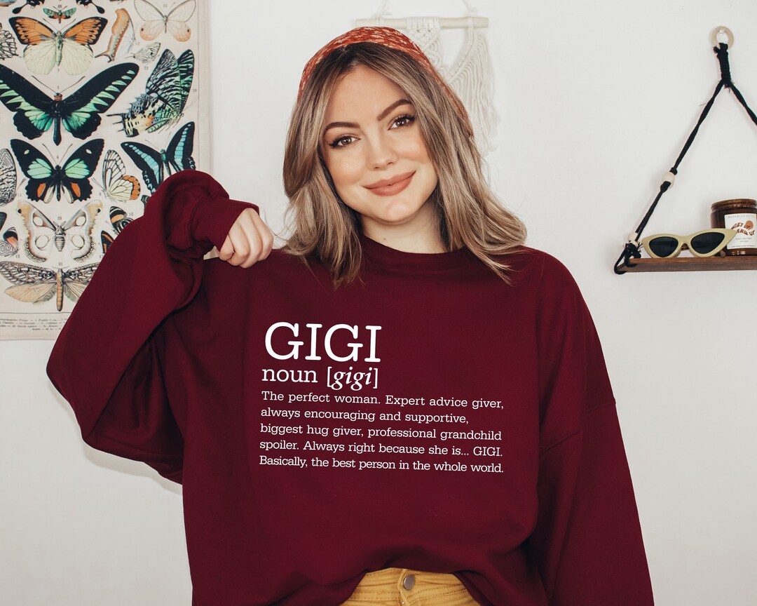 Gigi Definition Sweatshirt - Funny Grandma Gift - Etsy