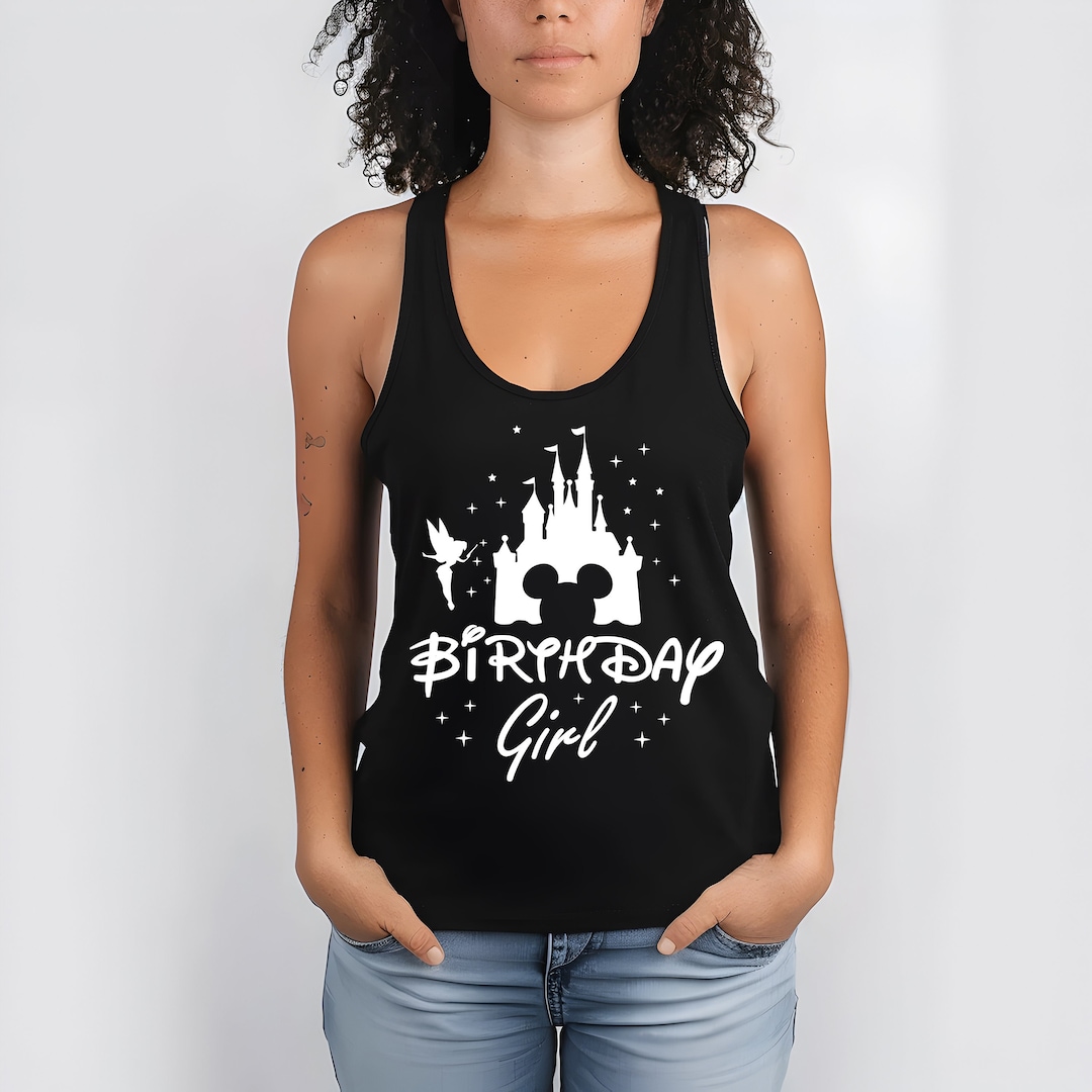 Disney Birthday Girl Tank Top, Family Matching Vacation Shirt - Etsy