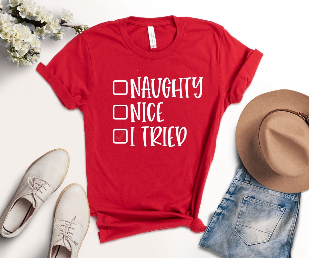 Funny 'I Tried T-shirt, Funny Graphic Tee, Sarcastic Unisex Top, Casual ...