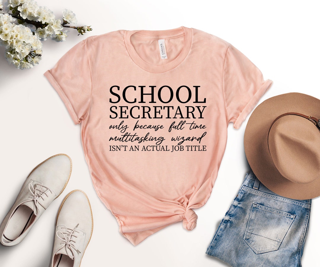 School Secretary Shirt, Secretary Gift for Women, School Staff Shirt ...