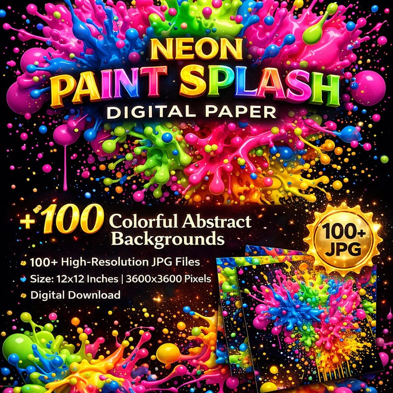 Neon Paint Splash Digital Paper – 100+ Colorful Abstract Backgrounds ...