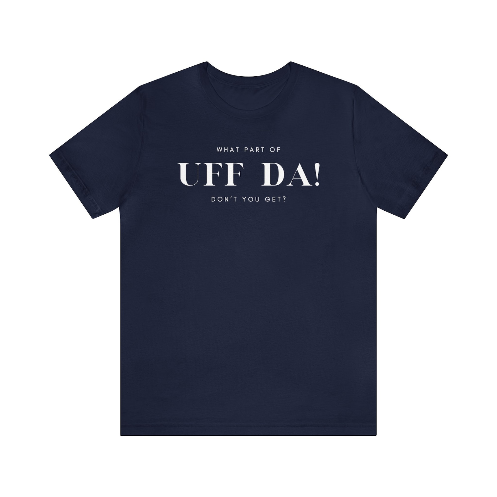 Uff Da Norway Tee Norwegian T-shirt Funny Tee Uff Da Shirt From Norway ...