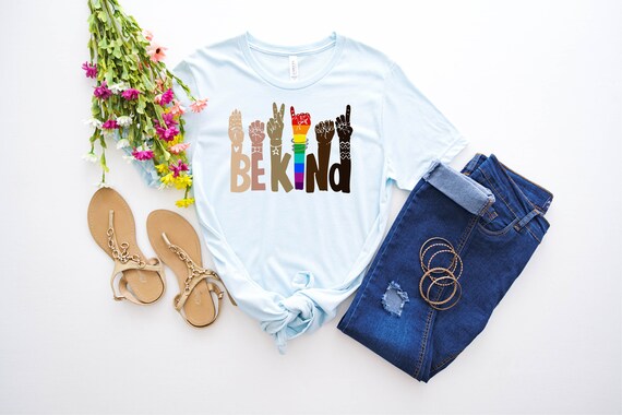 Be Kind Rainbow Shirt Be Kind Sign Language Shirt Be Kind - Etsy