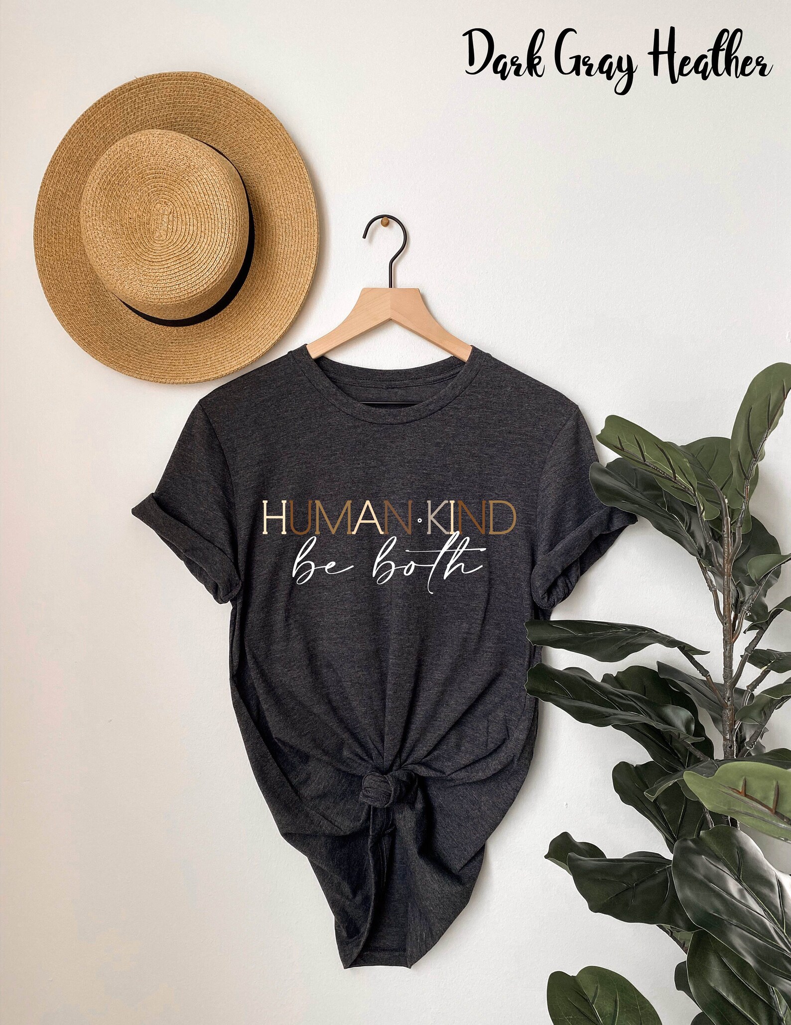 Humankind Be Both Shirt, Humankind Tee, Be Kind Tee, Kindness Shirt, Be ...