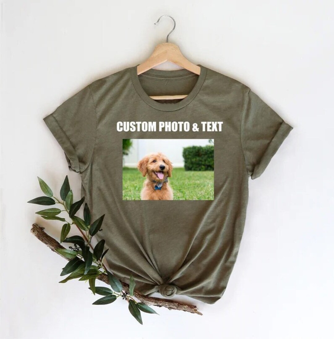 Custom Text and Photo Shirt Custom Photo Shirt Custom Text - Etsy