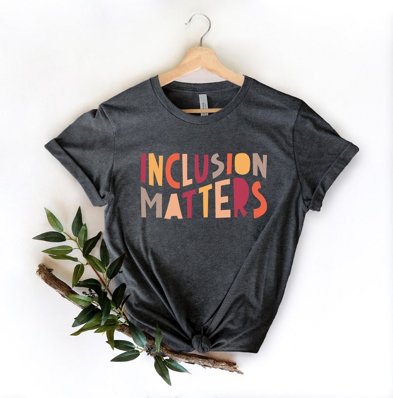 Inclusion Matters Special Education Shirt Mindfulness - Etsy