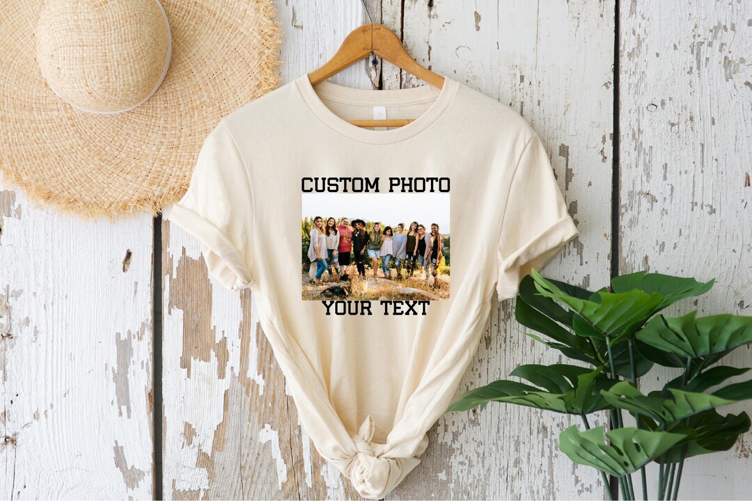 Custom Picture Shirt, Custom Text Photo Family Shirt, Choose Your Text ...