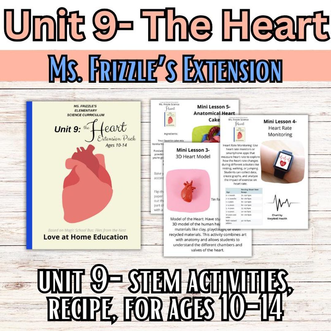 The Human Heart- Ms. Frizzle Extension Unit 9 for 4-8th Grade ...