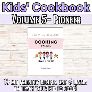 Easy Food Kids Cookbook, Volume 5-pioneer; Distance Learning, Cooking ...