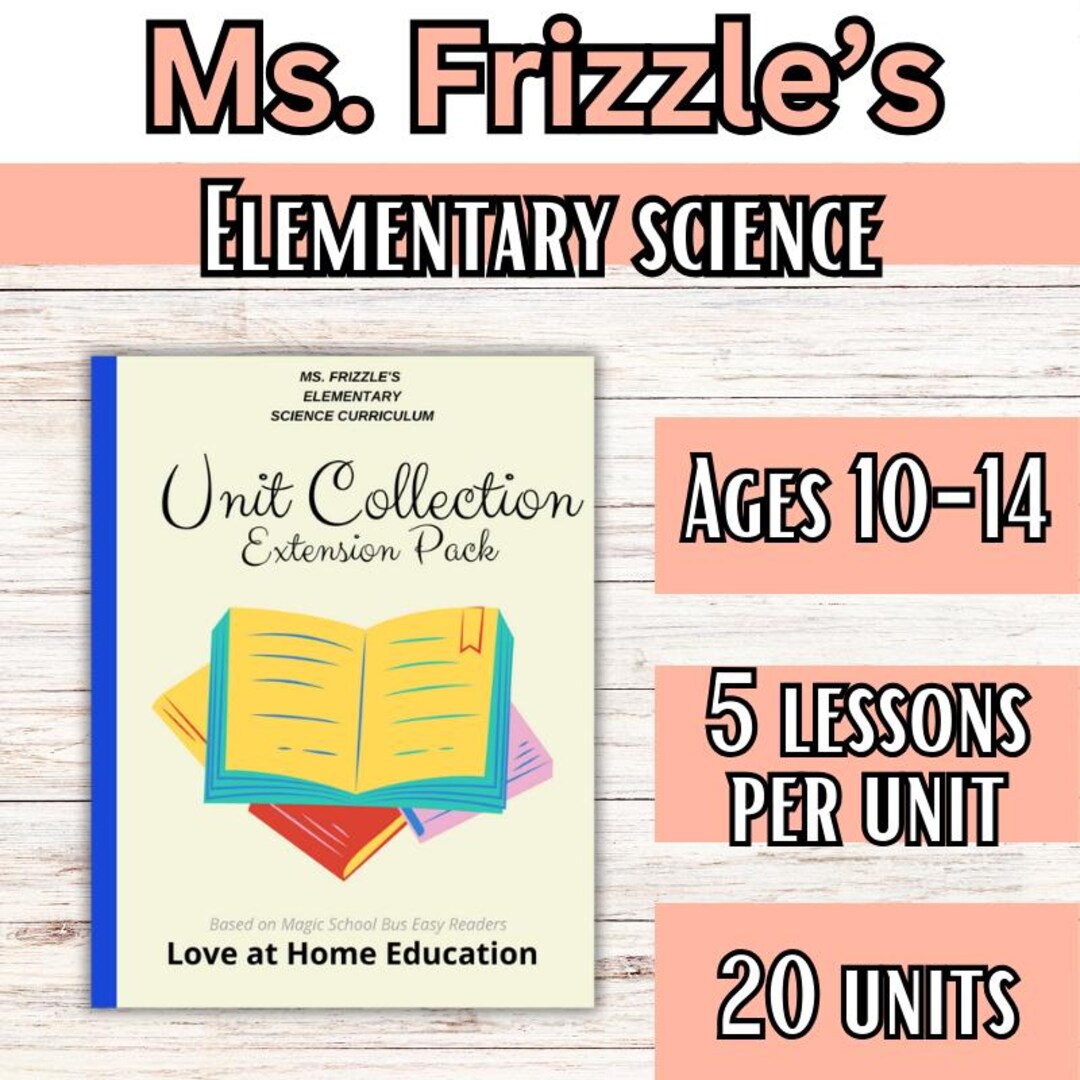 Ms. Frizzle Science Curriculum Extension Pack – 20 Units (digital ...