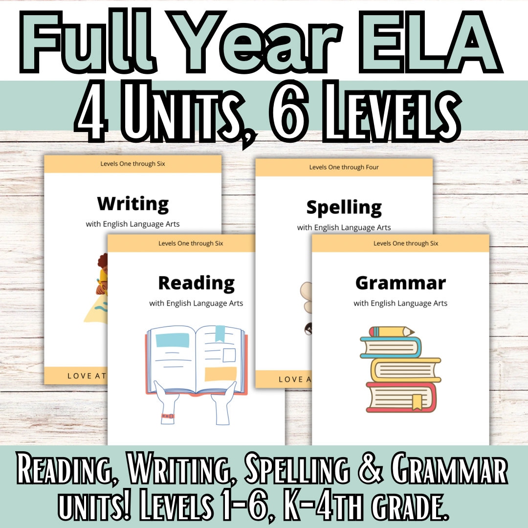 ELA Levels 1-6: 4 Unit Bundle (reading, Writing, Spelling, Grammar ...