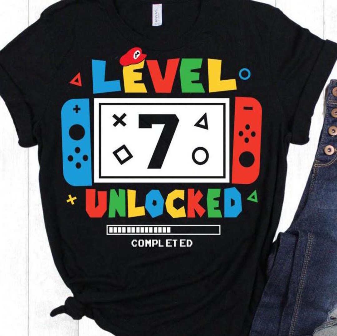 Level 7 Unlocked PNG, Unlocked PNG, 7th Birthday PNG ,gamer Shirt , Cut ...