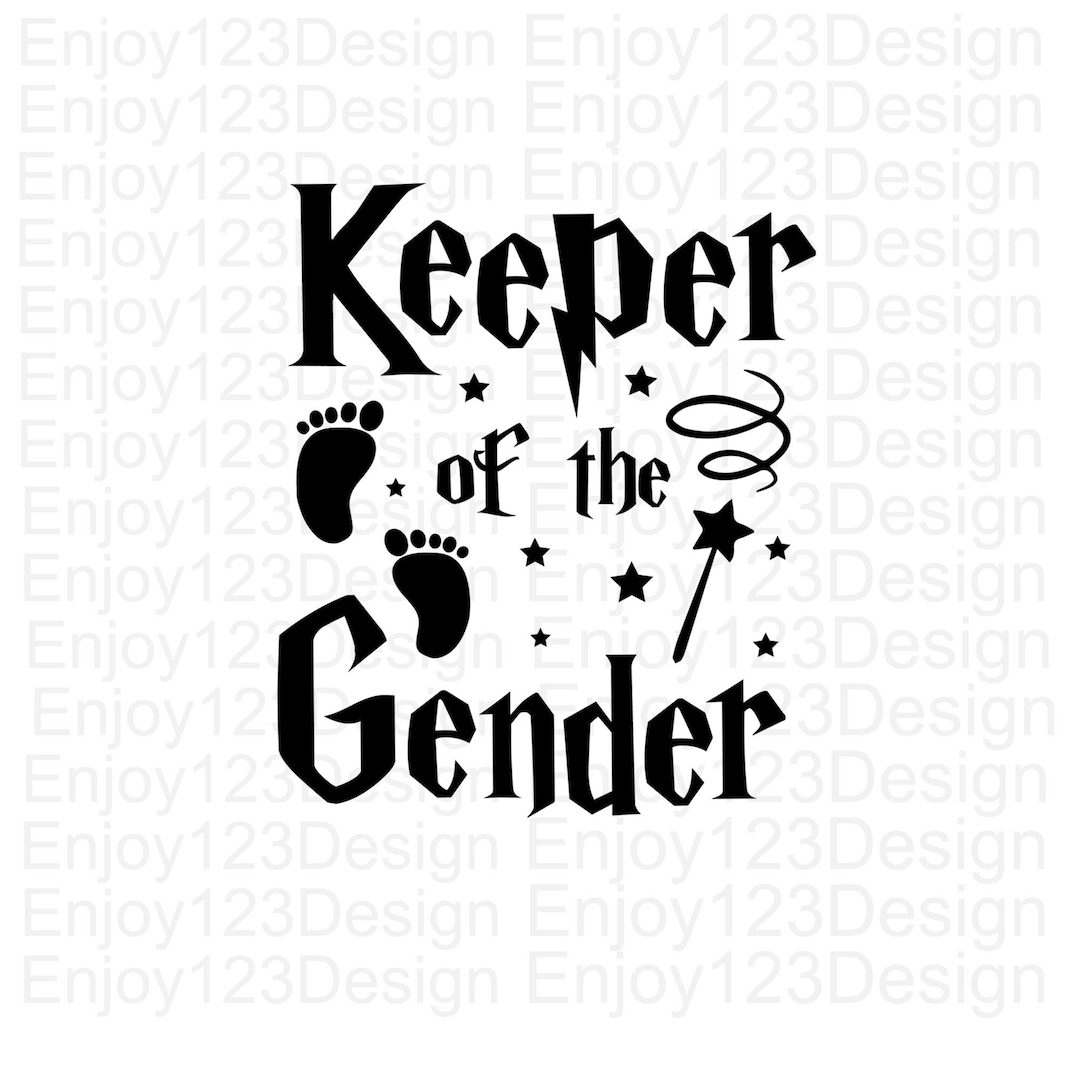 Keeper of the Gender Magic SVG ,pregnancy SVG New Mom, Cut File Digital ...
