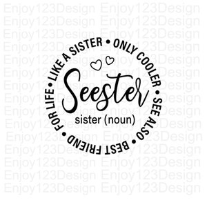Seester Noun SVG , Seester Definition SVG , Cut File Digital - Etsy