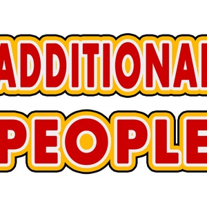 Paying for Additional People Additional Characters Extra | Etsy