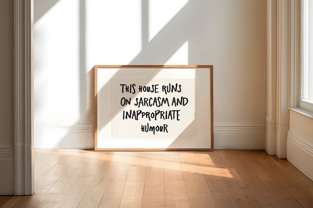 Sarcasm Inappropriate Humour Quote Print, Trendy Typography Art ...