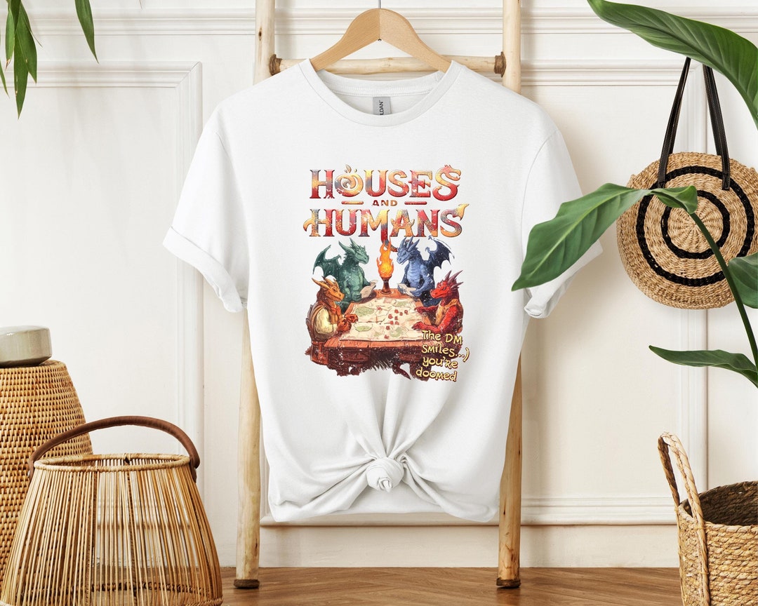 Men Houses Shirt and Humans Shirt DND Shirt, Dragons Shirt Gift for ...