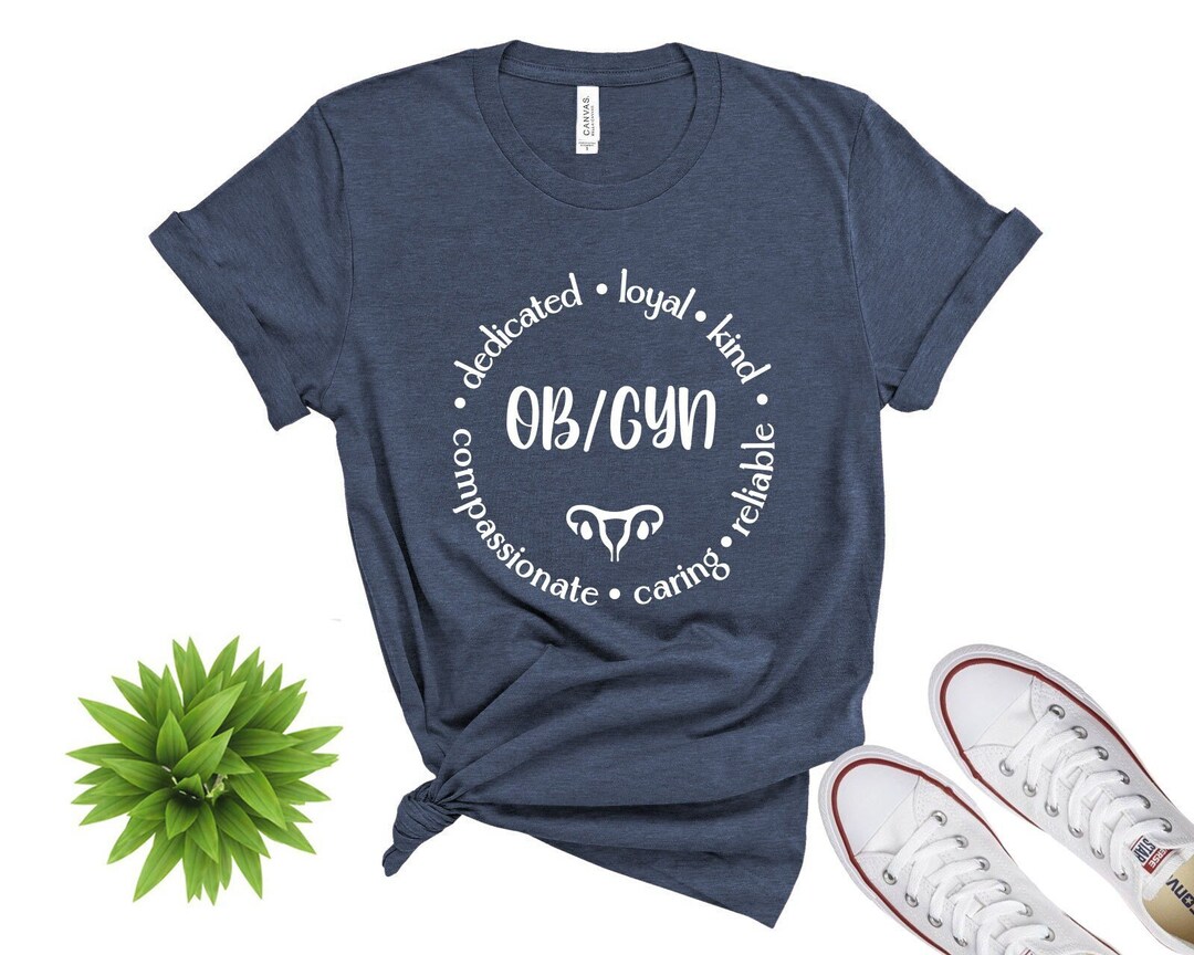 Ob-gyn Shirt, Ob-gyn Gift - Etsy