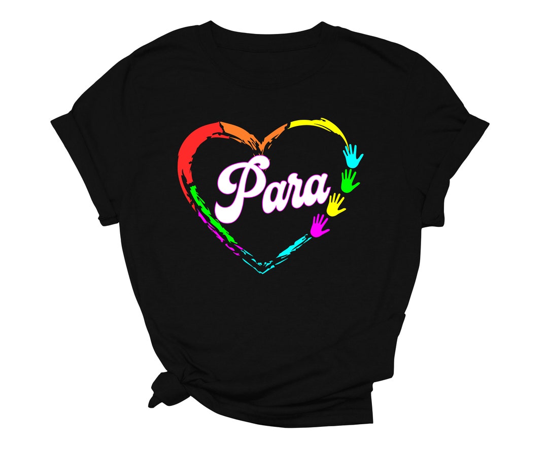 Paraprofessional Para Shirt, Para Gift, Teacher Assistant, Autism Shirt ...