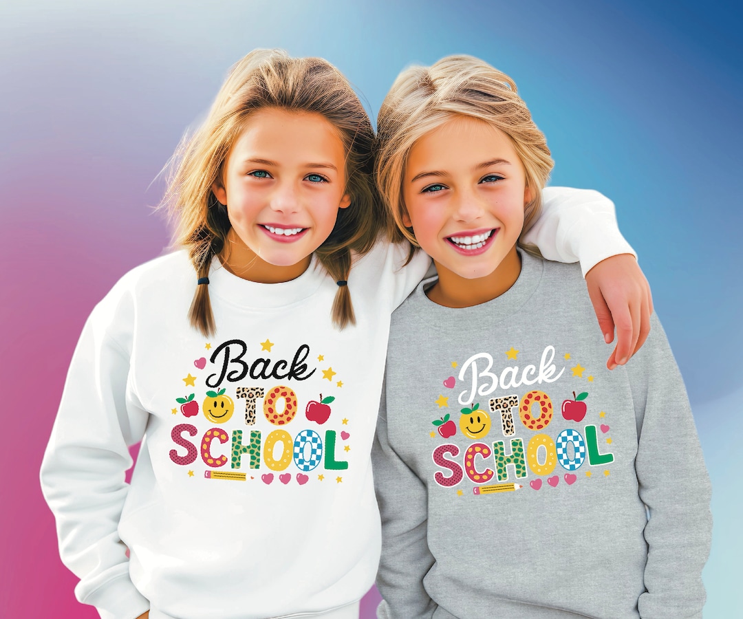 Back to School Sweatshirt, Fun School Sweatshirt, Cute First Day of ...