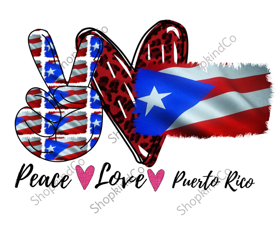 Peace Love Puerto Rico Rican Flag Sublimation Digital Waterslide Design ...