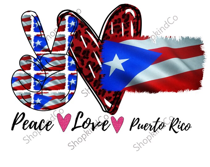Peace Love Puerto Rico Rican Flag Sublimation Digital Waterslide Design ...